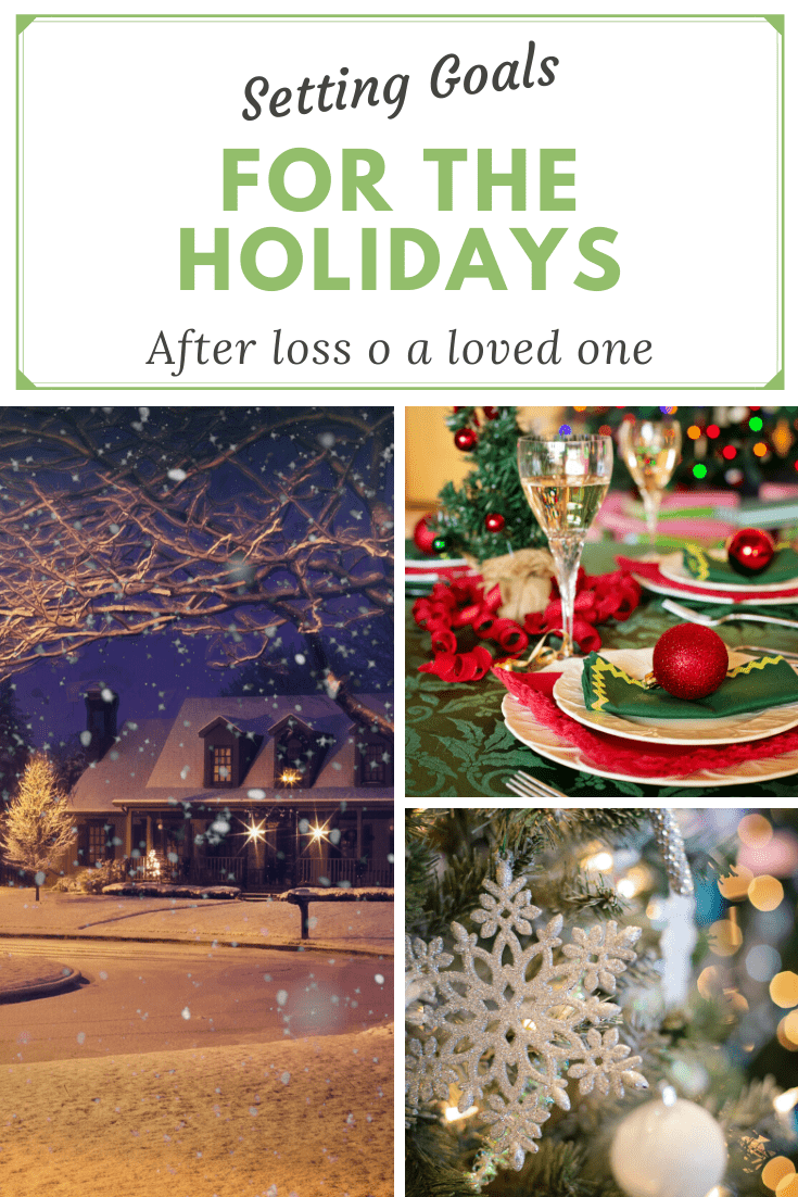 Setting Goals for the Holidays after loss - Runawaywidow